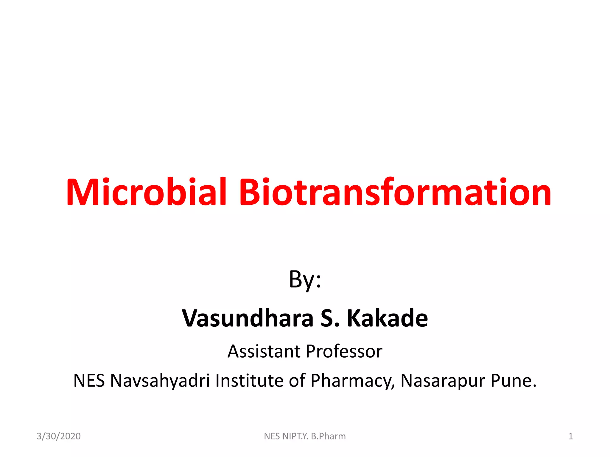 Microbial Biotransformation | PPTX
