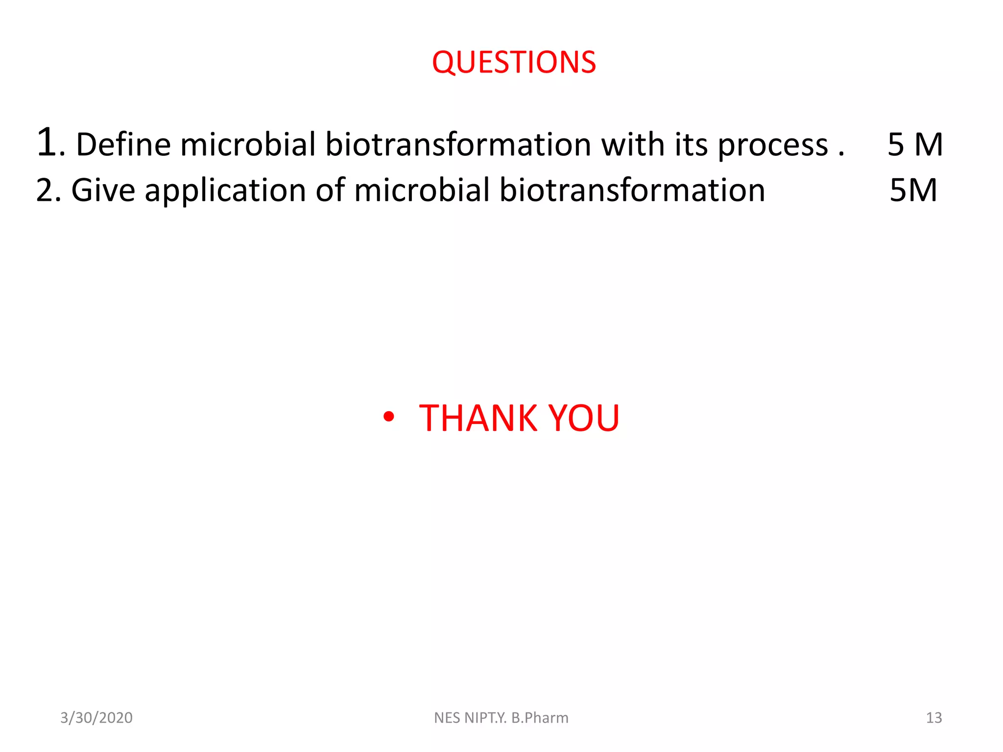 Microbial Biotransformation | PPTX