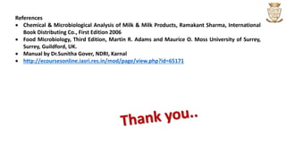 Microbiological analysis of milk part I | PPTX