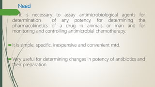 Microbiological assay-Principles and methods of different microbiological assay. | PPTX