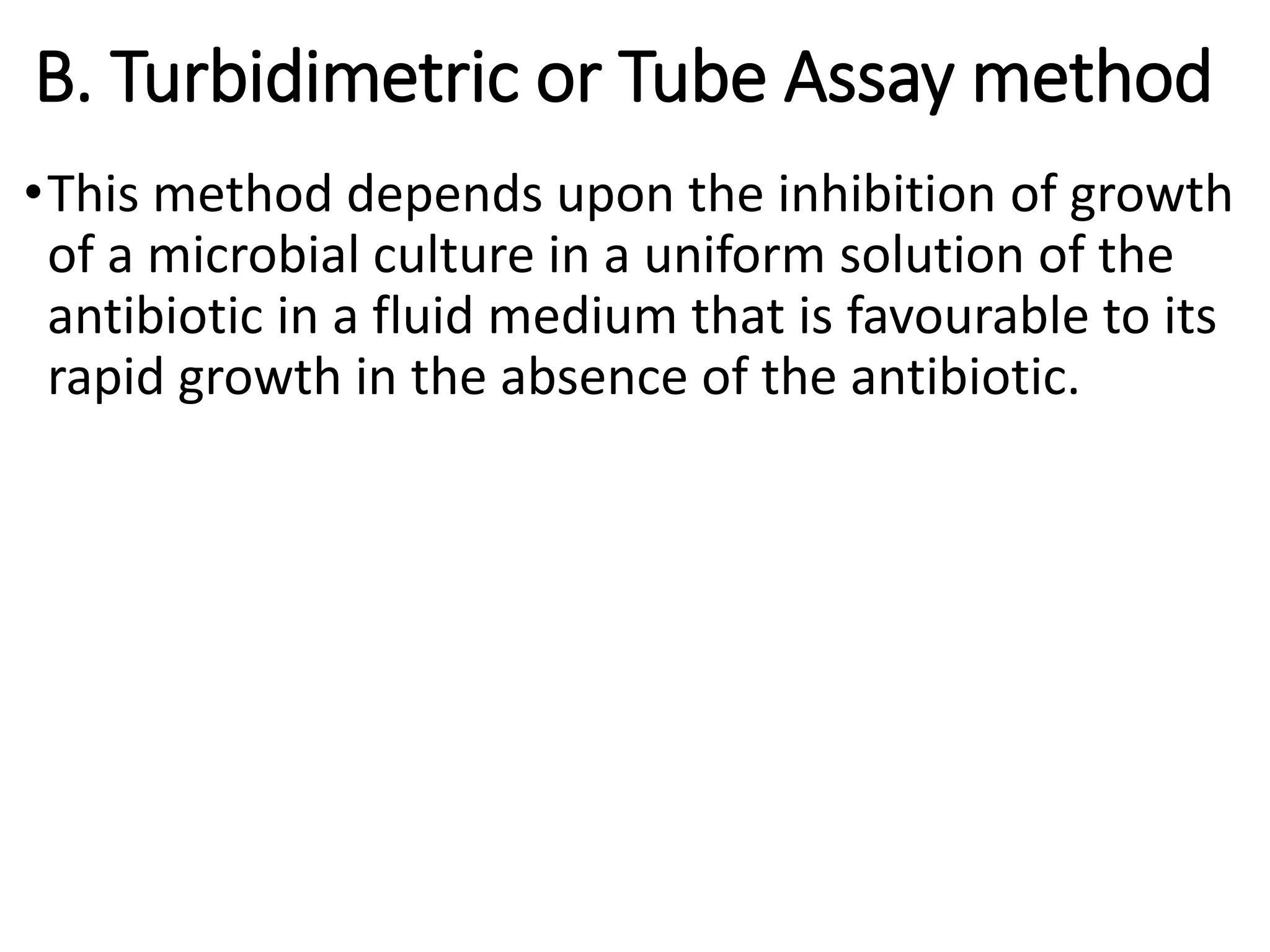 Microbiological assay of antibiotics | PPTX