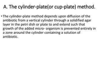 Microbiological assay of antibiotics | PPTX