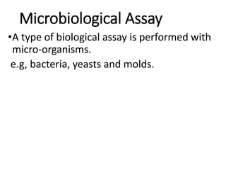 Microbiological assay of antibiotics | PPTX