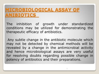 Microbiological assays- Pharmacuetical Microbiology | PPTX