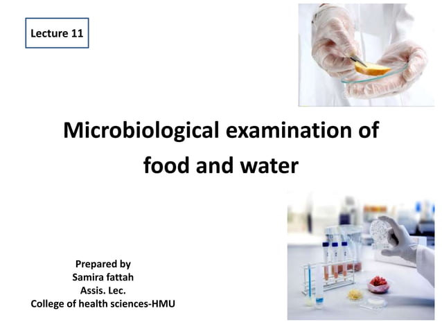 Microbiological examination of food | PPTX
