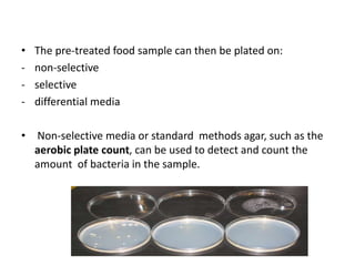 Microbiological examination of food | PPTX