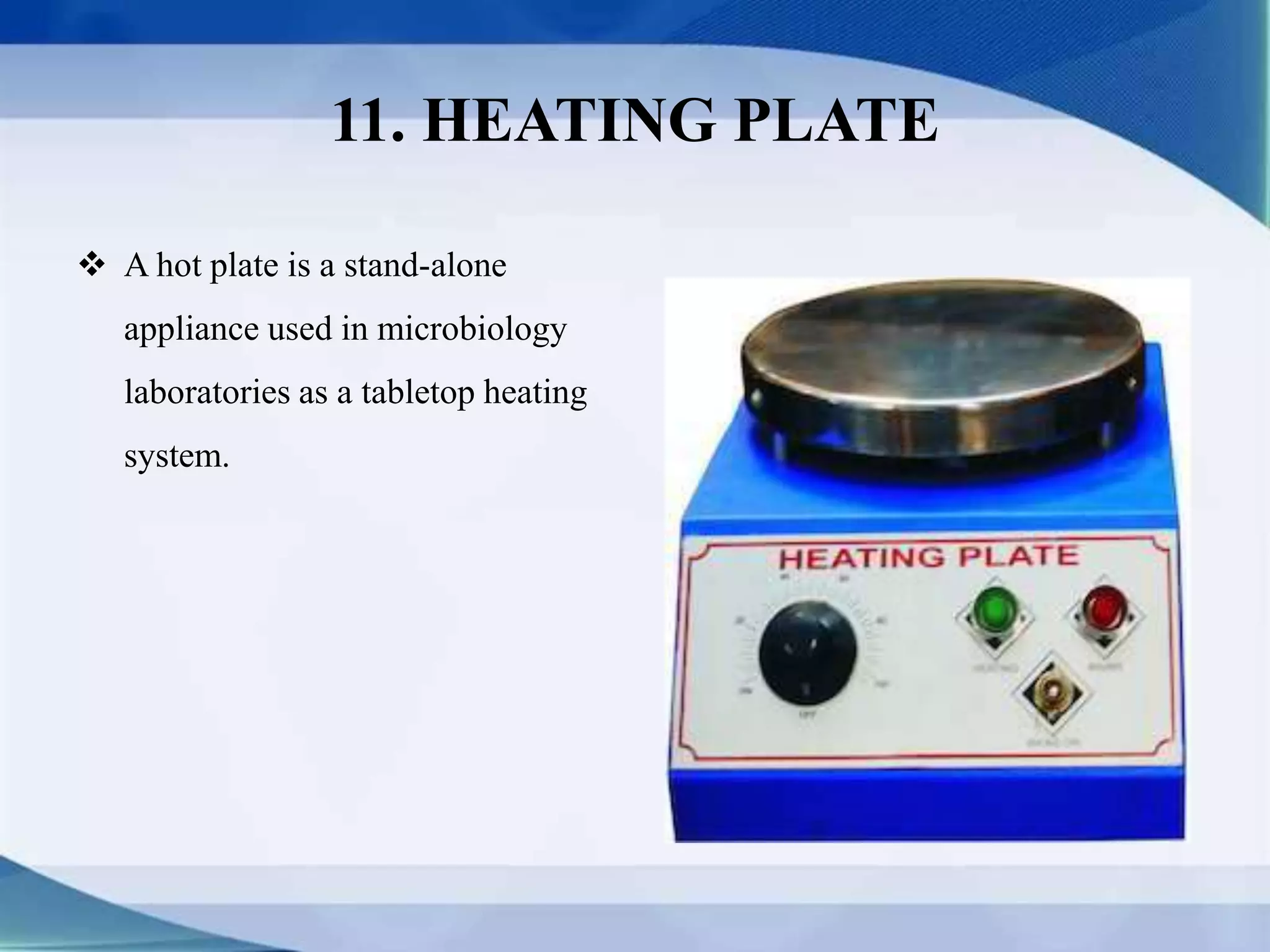 Principle and Uses of Microbiological instruments | PPTX