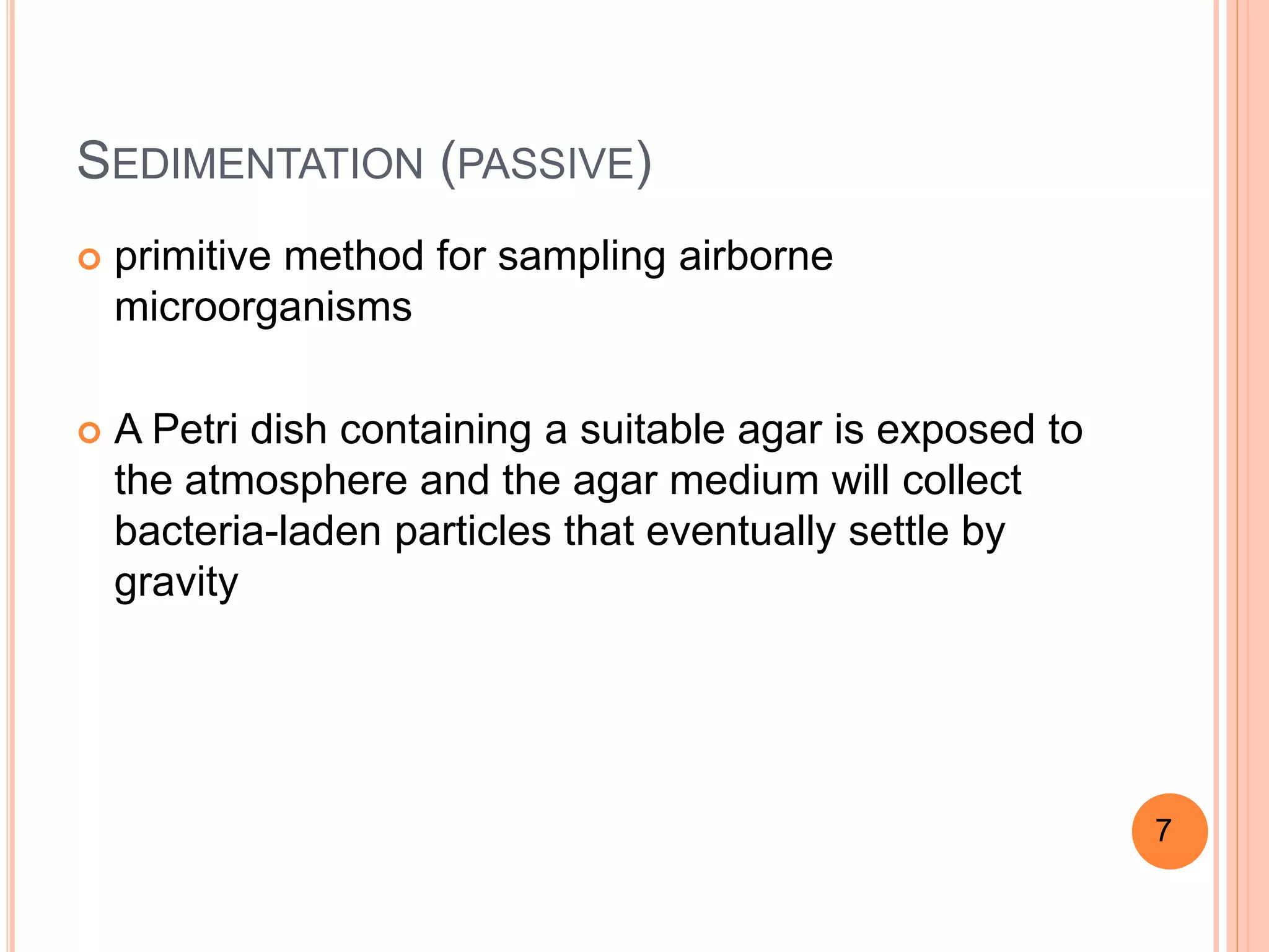 Microbiological sampling of air | PPTX