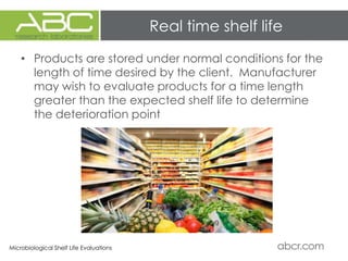 Microbiological shelf life evaluations | PPTX
