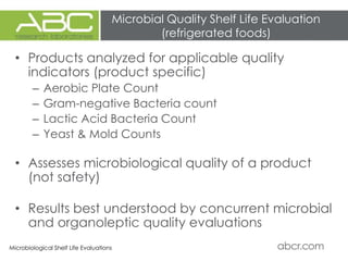 Microbiological shelf life evaluations | PPTX