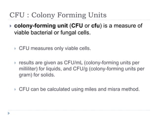 Microbiological terms : MIC, MBC, CFU, PFU, MF | PPTX