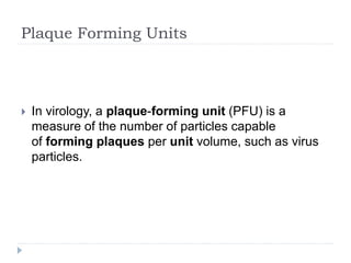 Microbiological terms : MIC, MBC, CFU, PFU, MF | PPTX