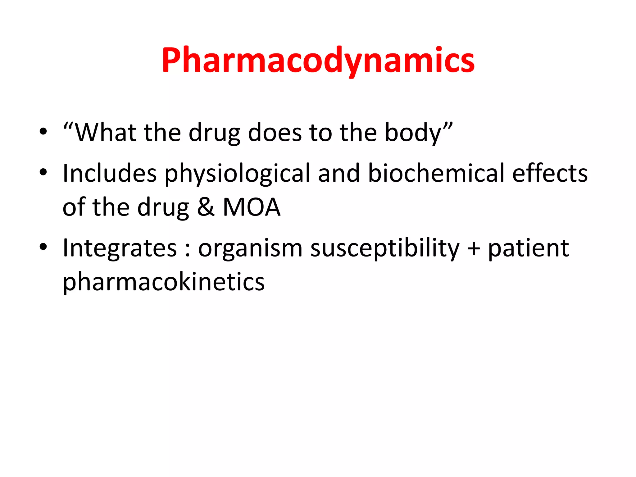 Pharmacodynamics of antibiotics | PPTX