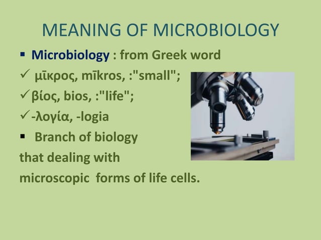Microbiology :study of microscopic organisms | PPT