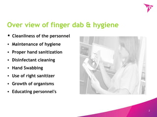 Microbiology training module--finger dab& higeine | PPT