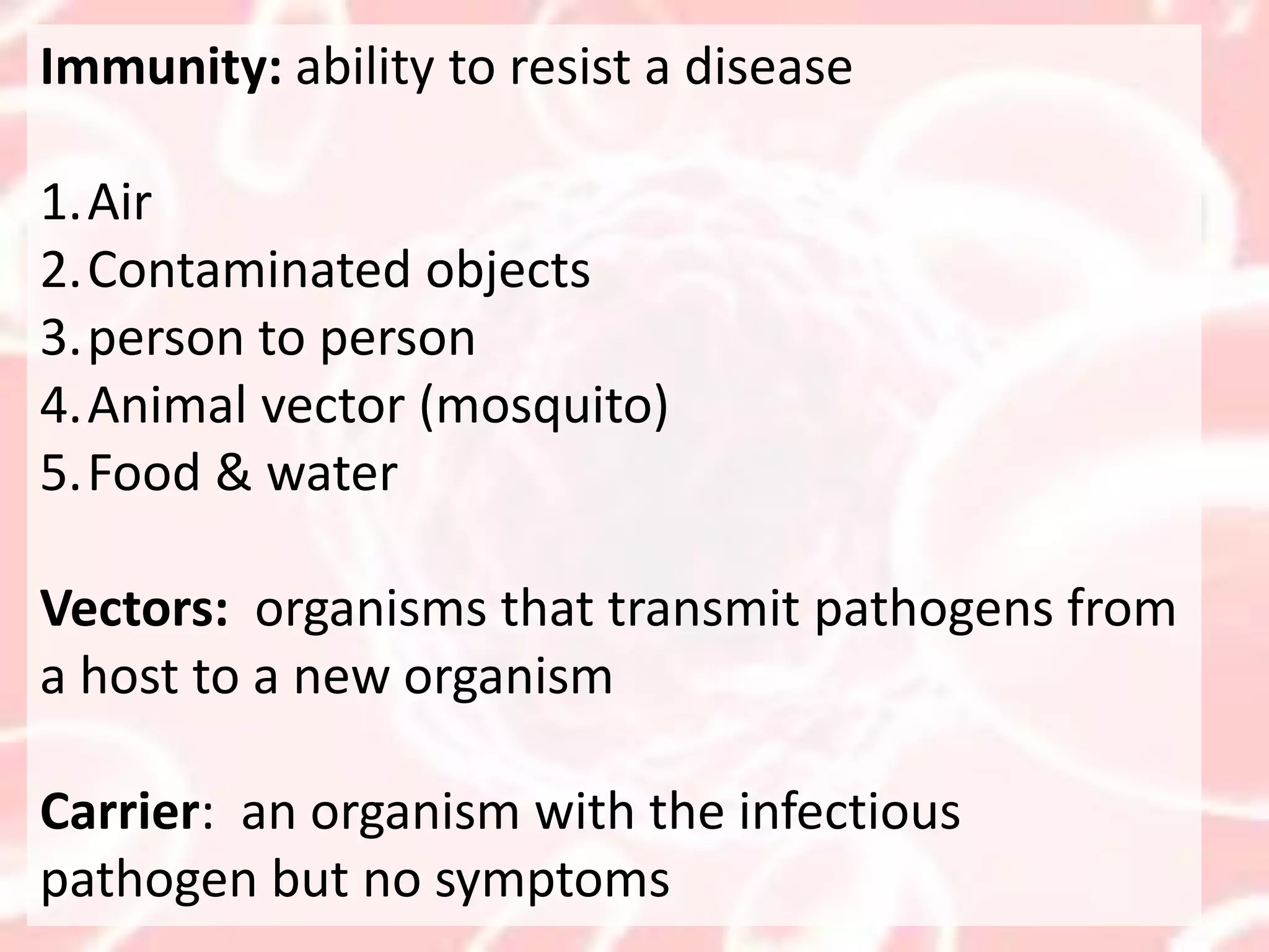 Microbiology2 Pathogens: Notes on spread of infectious disease | PPTX