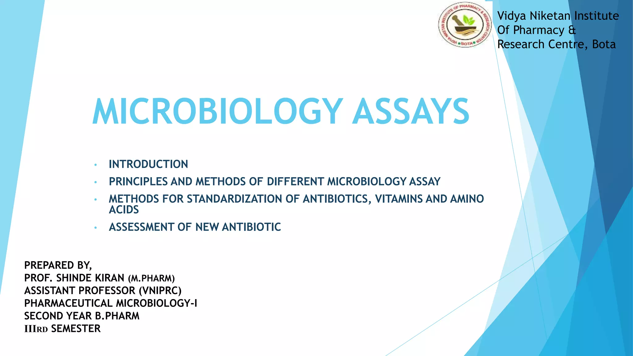 Microbiology Assays - Pharmaceutical microbiology (Second year b.pharm) (3rd semester) | PPTX