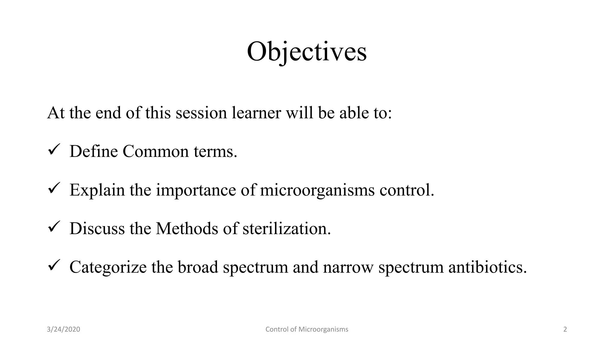 Microbiology | Control of Microorganisms | PPTX