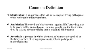Microbiology | Control of Microorganisms | PPTX