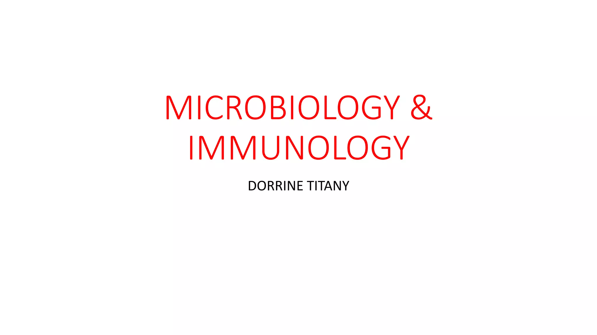 MICROBIOLOGY & IMMUNOLOGY.pptx