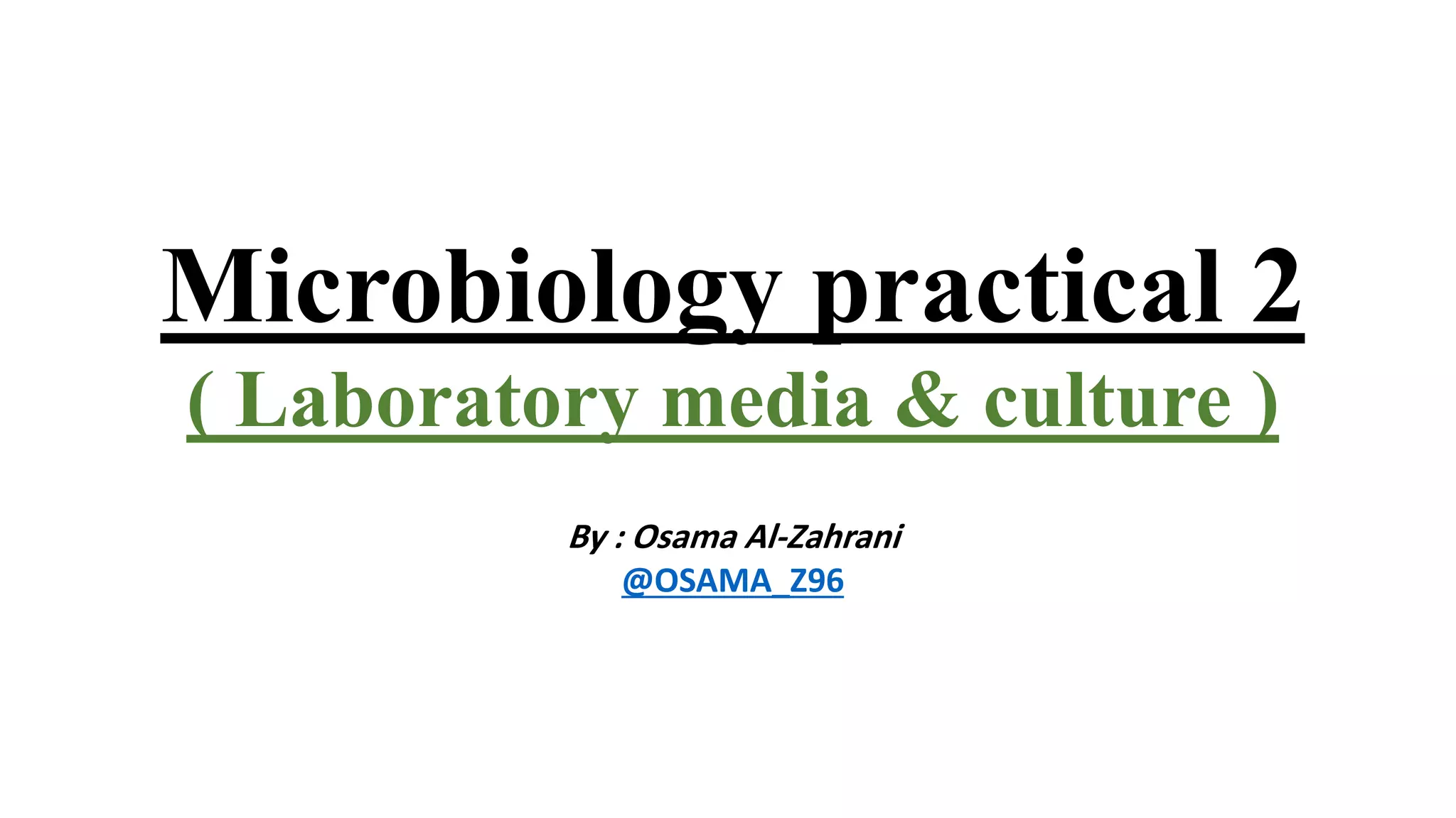 Microbiology (laboratory media and culture) | PDF