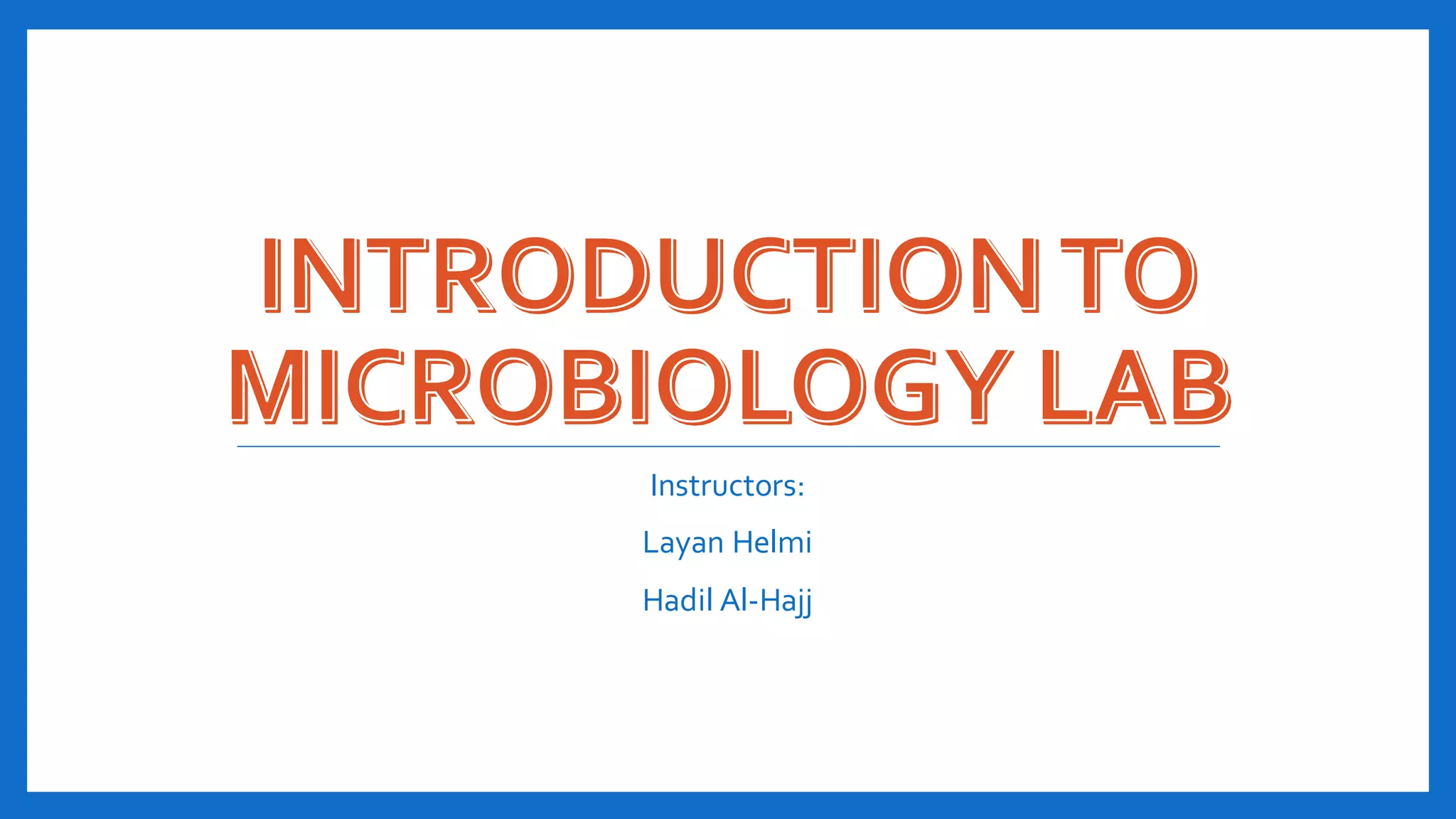 Microbiology lab session 1 Introduction - Copy (1).pdf