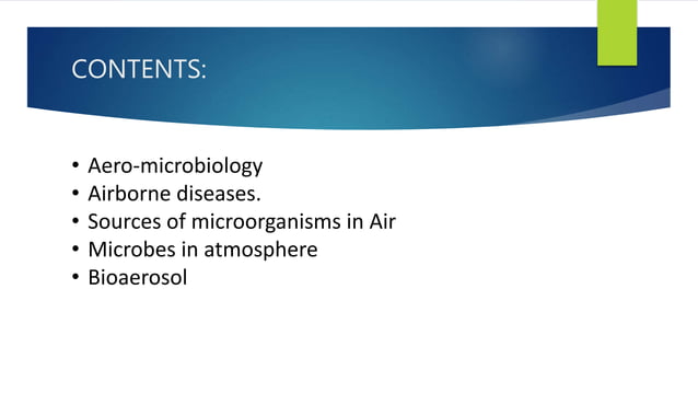 Microbiology of air | PPTX | Infectious Diseases | Diseases and Conditions