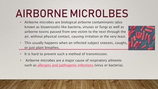 Microbiology of air.pptx | Infectious Diseases | Diseases and Conditions