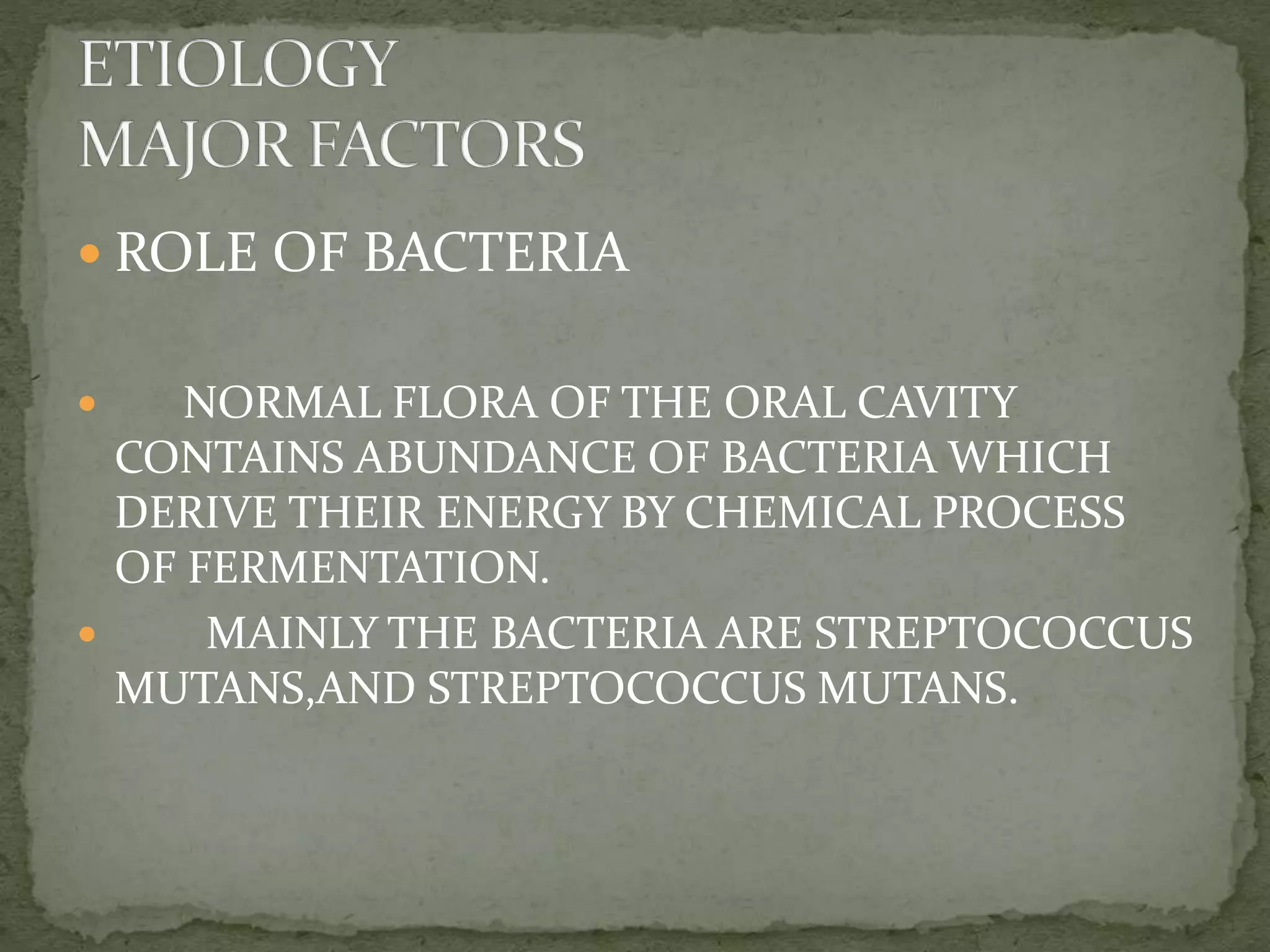 Microbiology of dental caries | PPTX