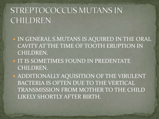 Microbiology of dental caries | PPTX
