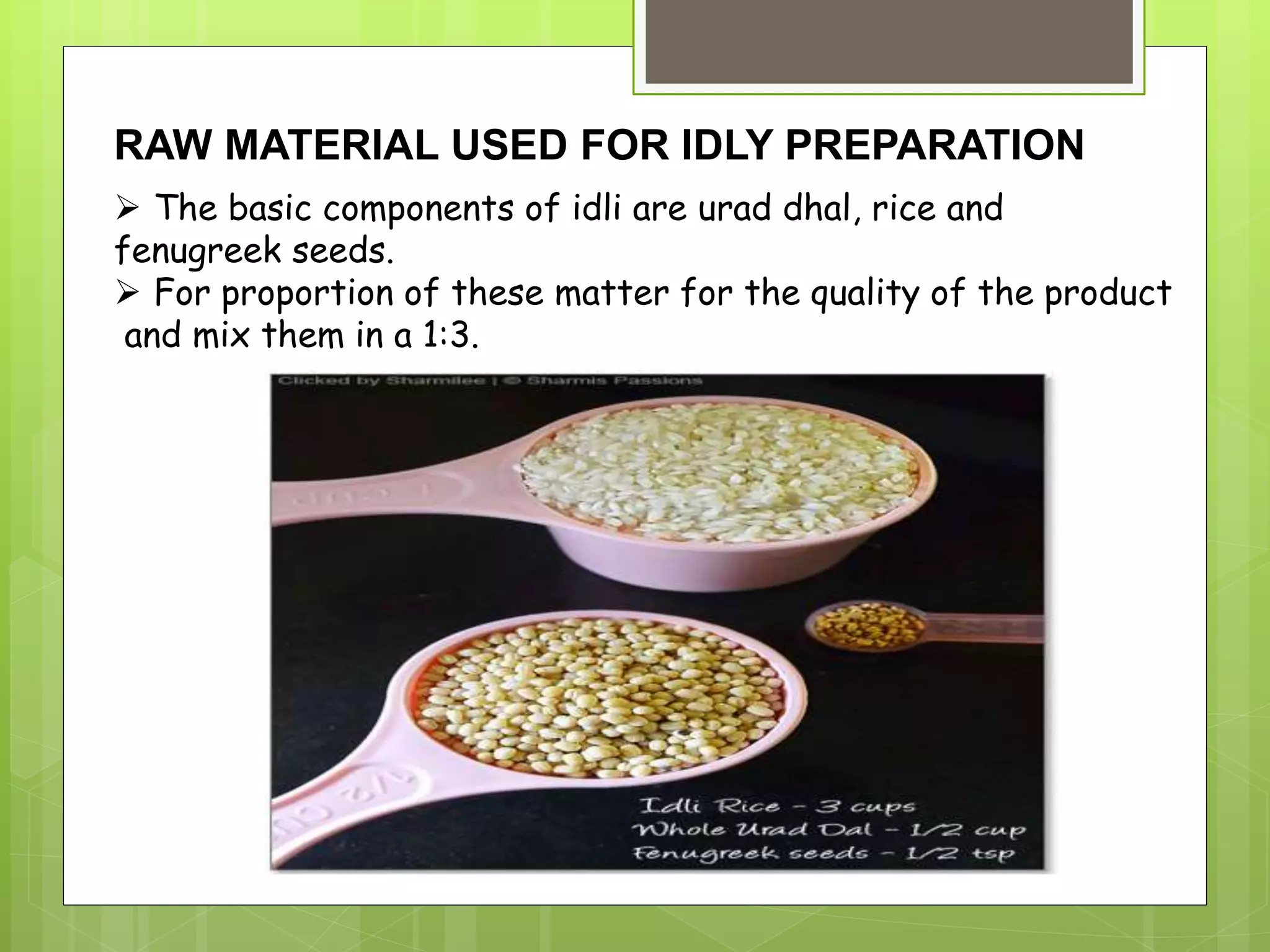 Microbiology of idly | PPTX