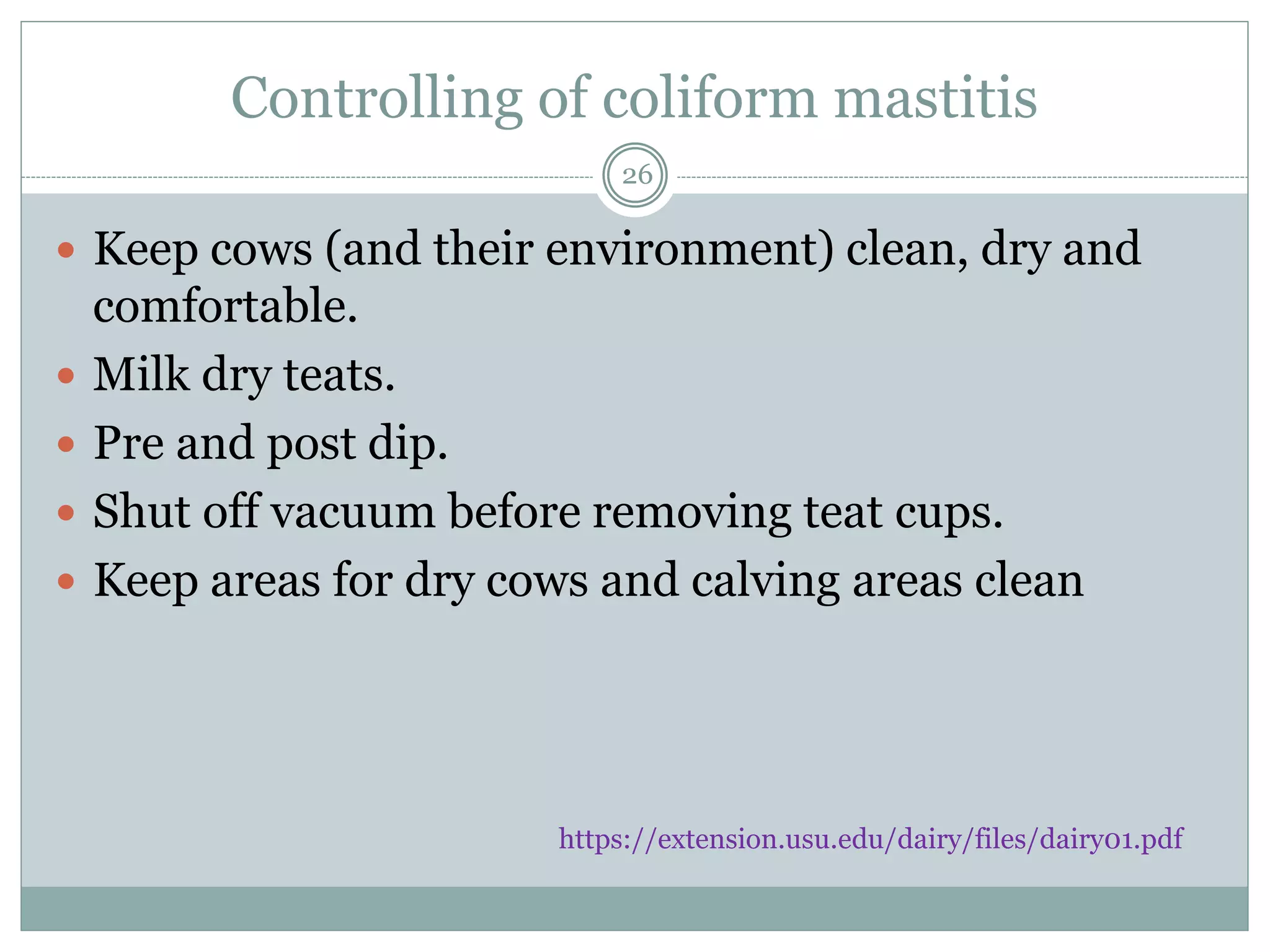 Microbiology of mastitis | PPTX