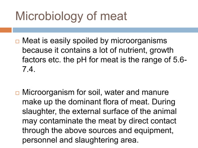 Microbiology of meat | PPTX