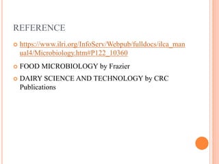 Microbiology of milk | PPTX