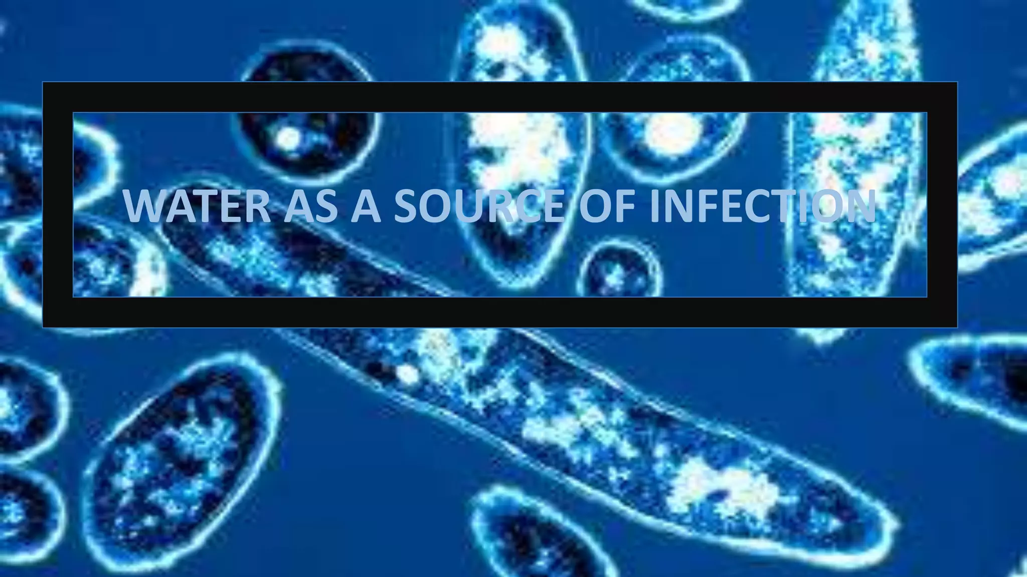 Microbiology of water and wastewater | PPTX