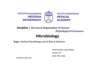 Medical microbiology and its role in machine ppt 2.pptx