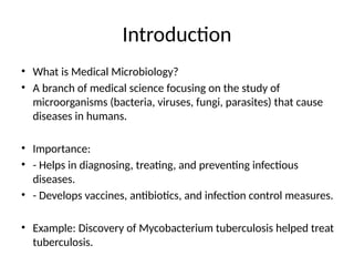 Medical microbiology and its role in machine ppt 2.pptx