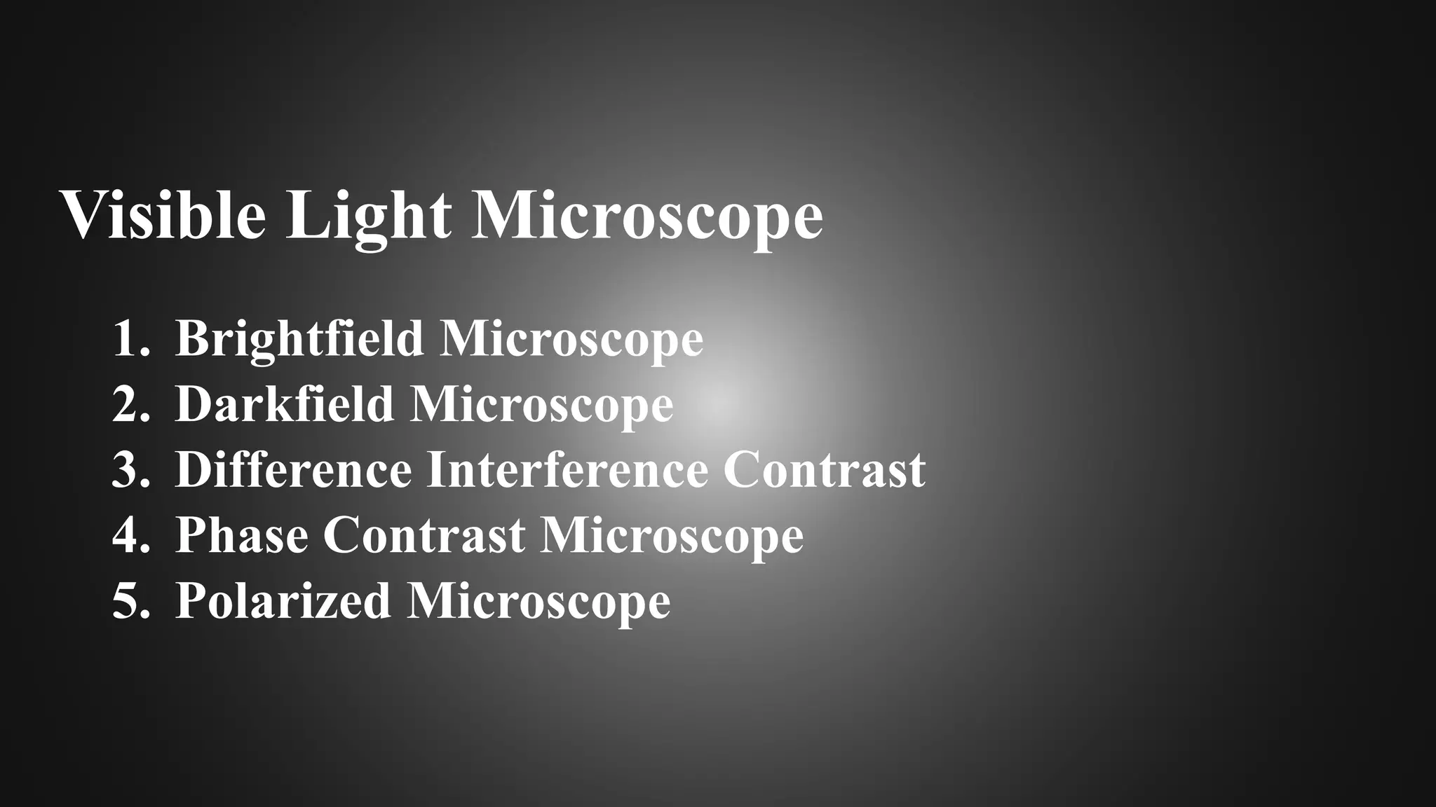 Dark Field Microscope (SHOPNIL AKASH) | PPTX