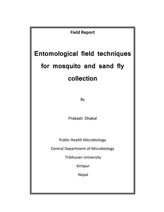 Entomological field techniques for mosquito and sand fly collection: a ...