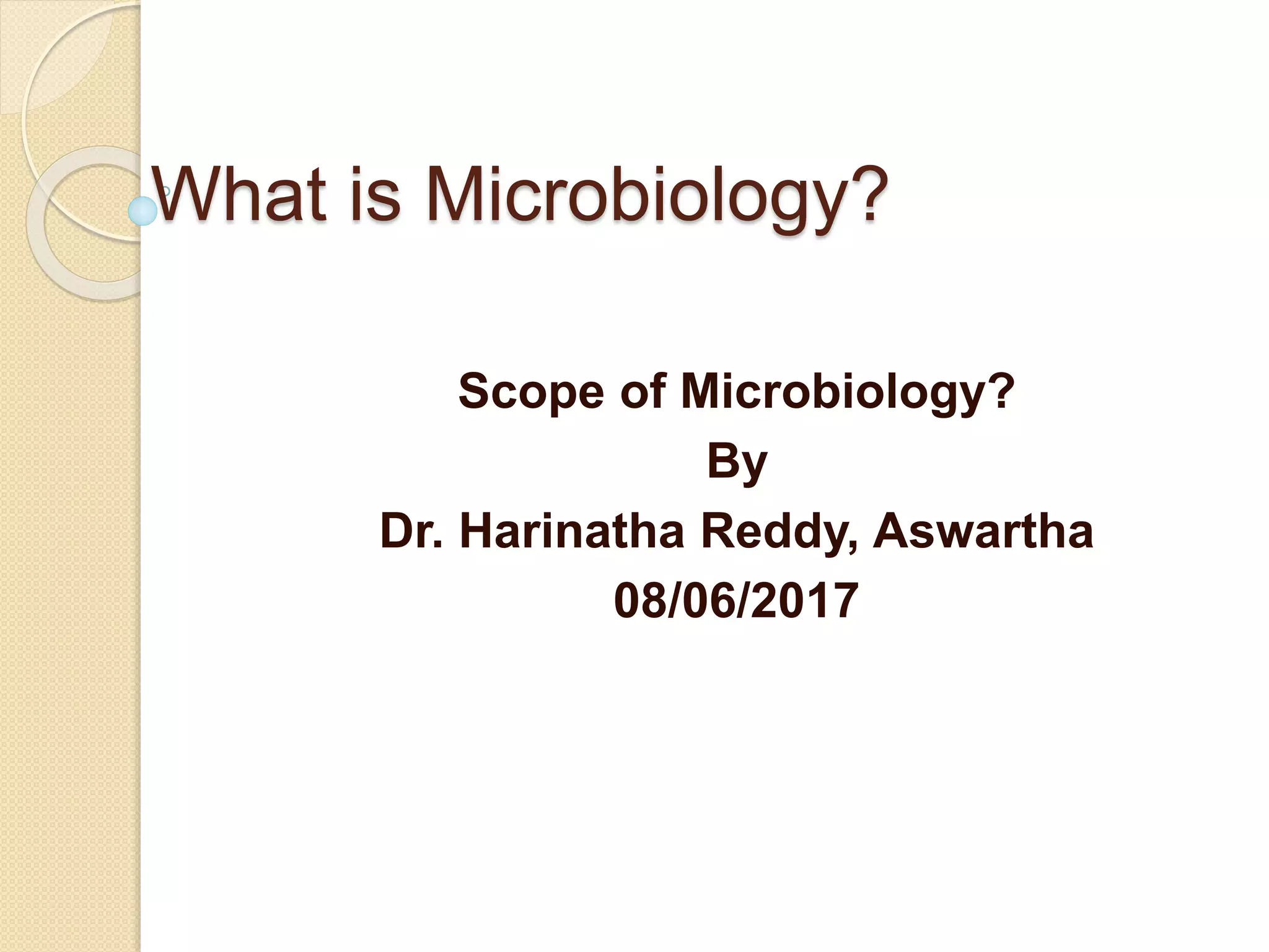 Microbiology scope and introduction | PPT