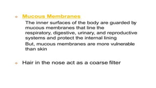 GBSN - Microbiology (Unit 3) Defense Mechanisms of the body | PPTX
