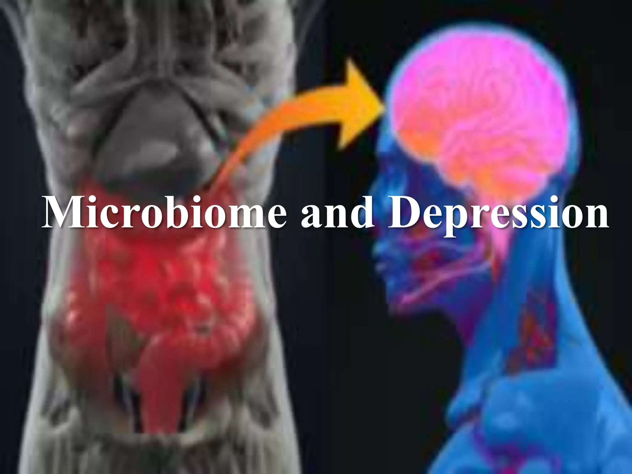 Microbiomes and depression | PPTX