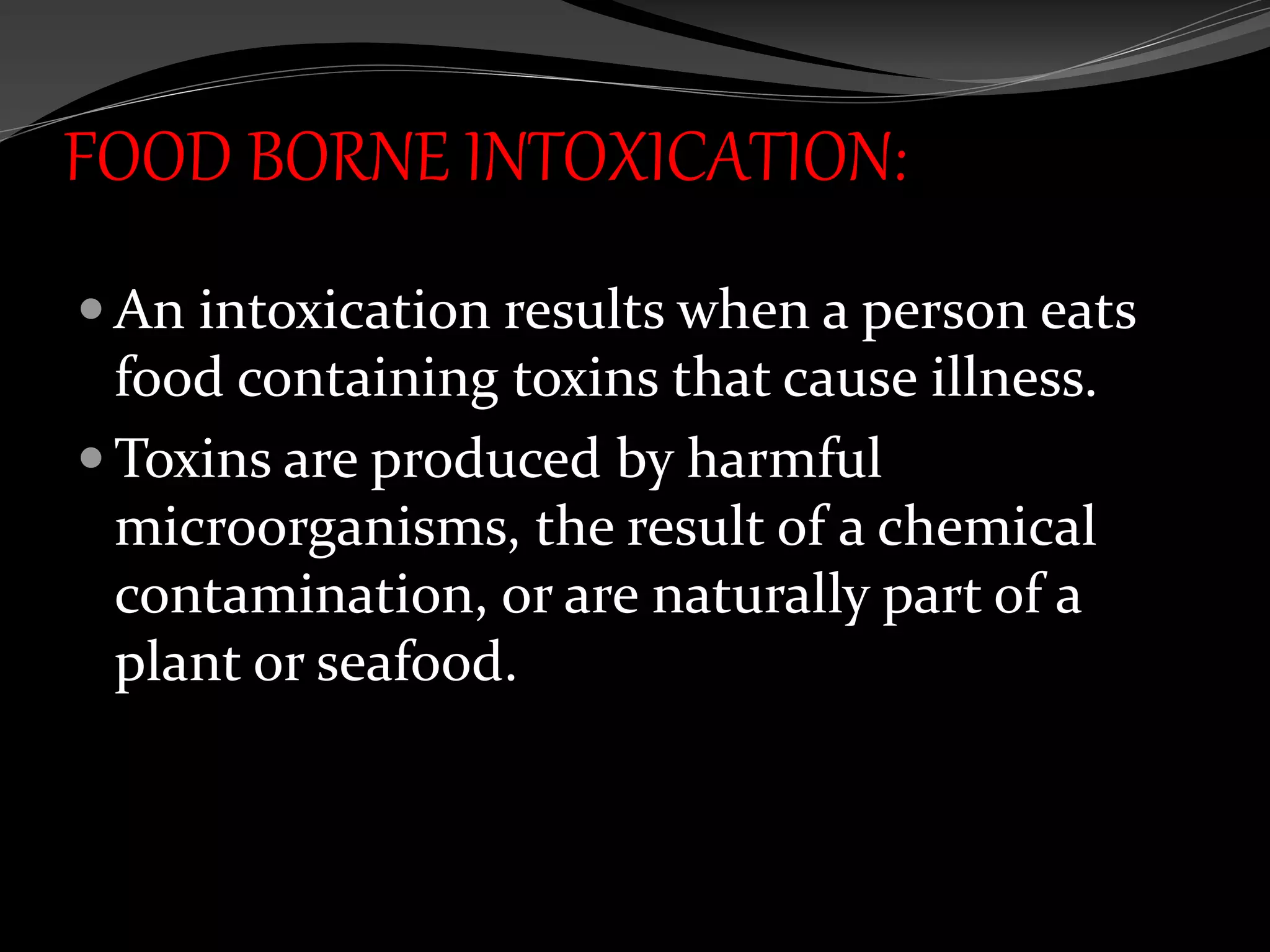 food borne infection and intoxication | PPTX