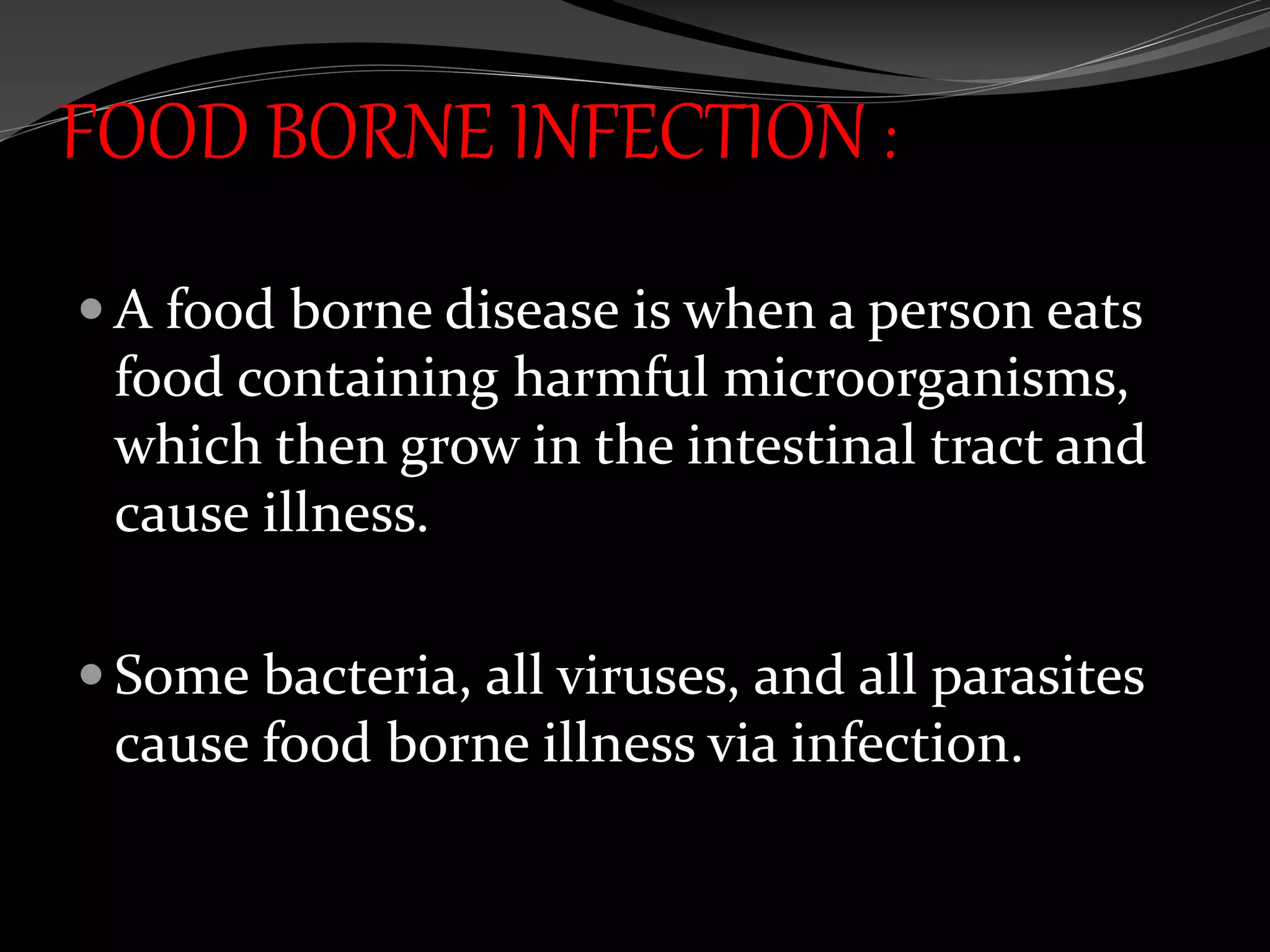 food borne infection and intoxication | PPTX
