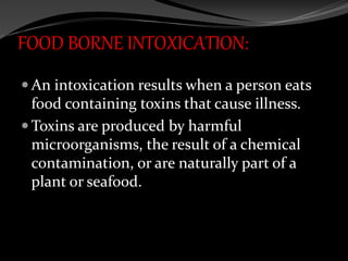 food borne infection and intoxication | PPTX