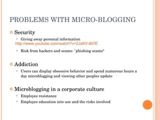Microblogging | PPT | Social Networking | Internet