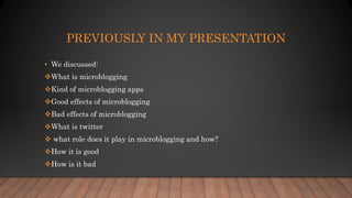 Microblogging and twitter | PPTX