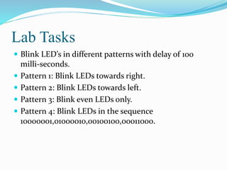 Micro c lab2(led patterns) | PPTX | Programming Languages | Computing