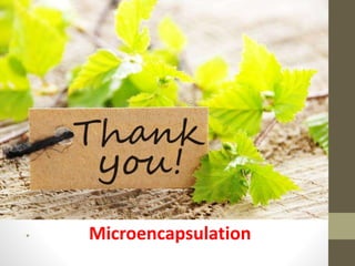 Microcapsulation slide3 | PPT