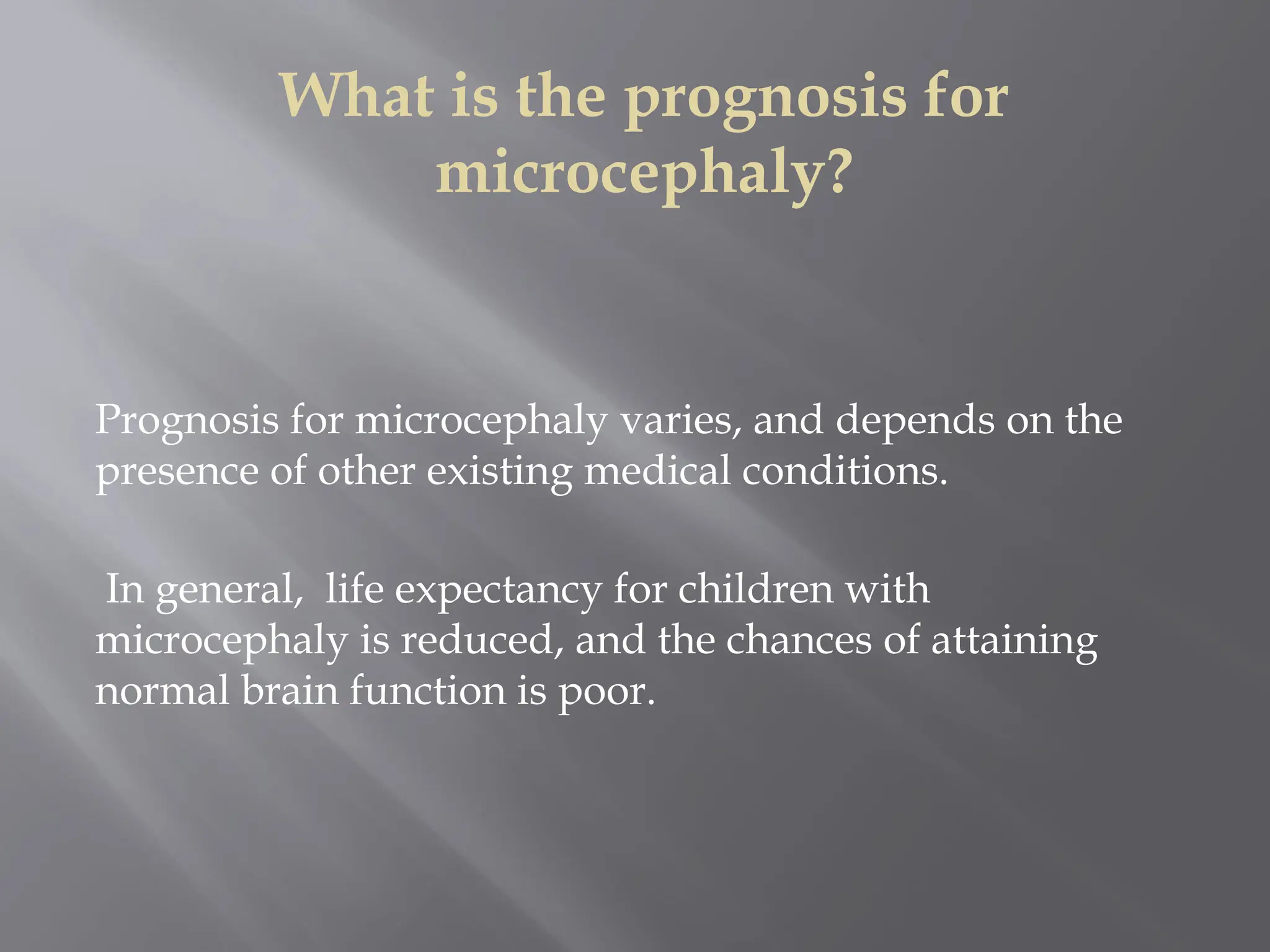 Microcephaly etiopathogenesis clinical features | PPTX
